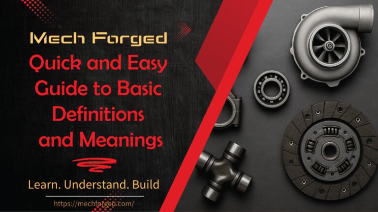 Quick And Easy Guide To Basic Definitions And Meanings - Mech Forged