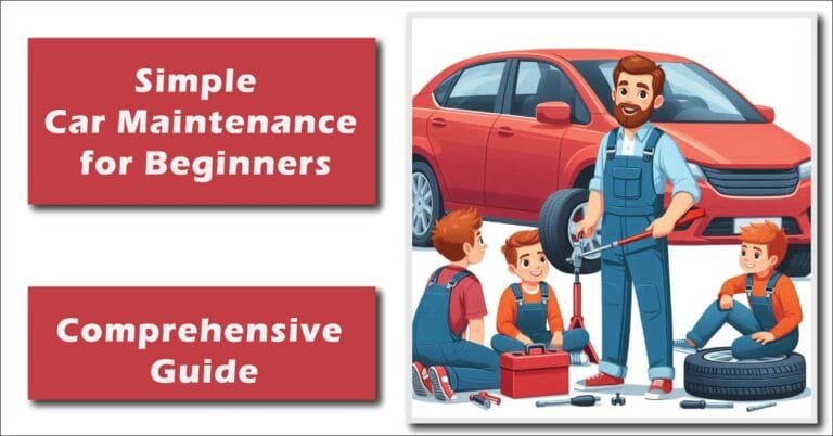 Simple Car Maintenance For Beginners - Mech Forged